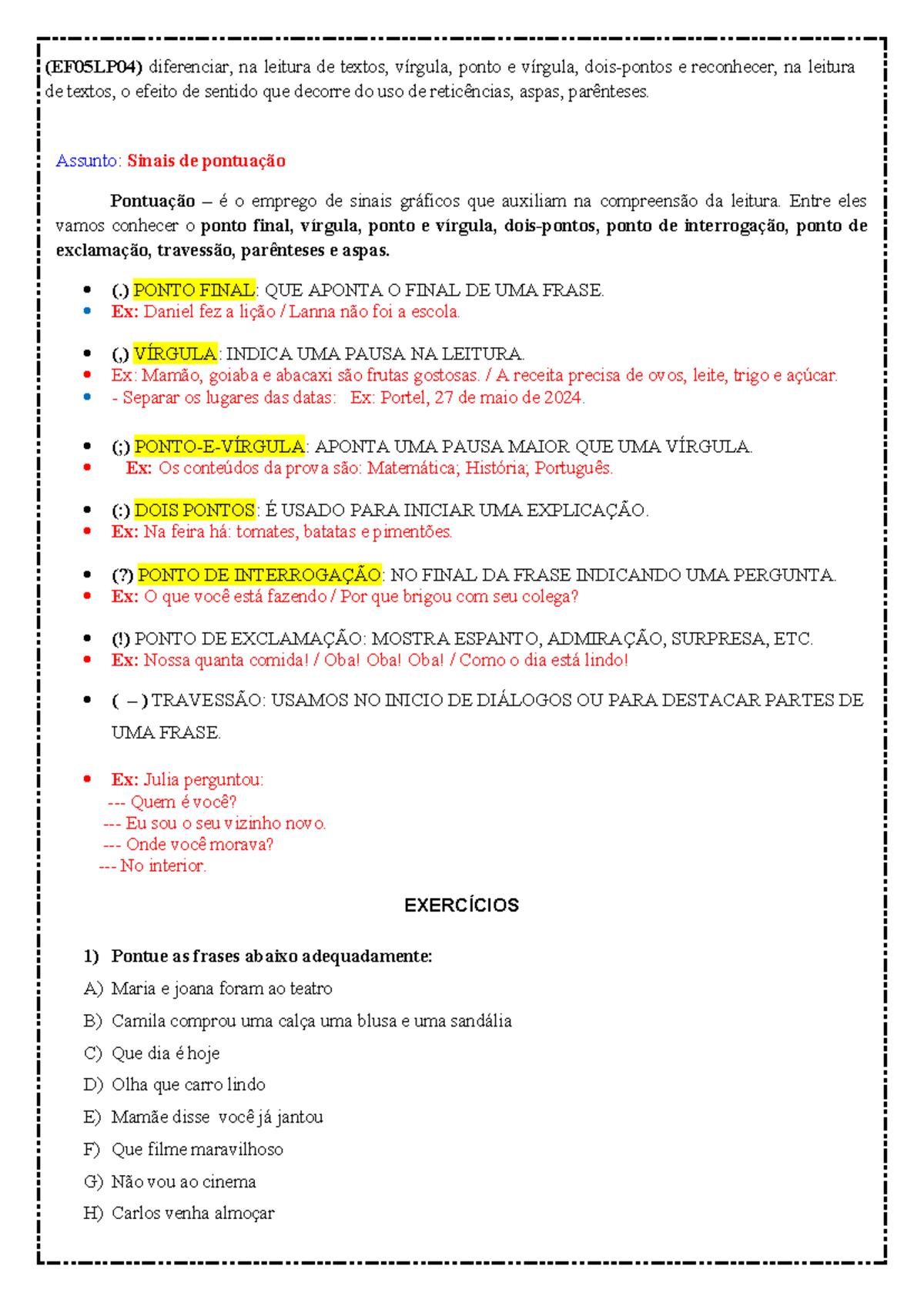 Sinais DE Pontuação 033426sinais de pontuação - (EF05LP04) diferenciar ...