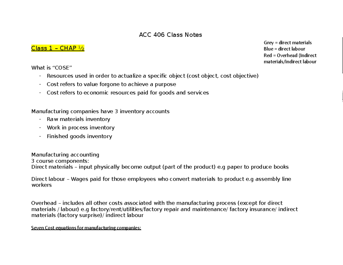 ACC 406 Class Notes - ACC 406 Class Notes Class 1 – CHAP ½ What is ...