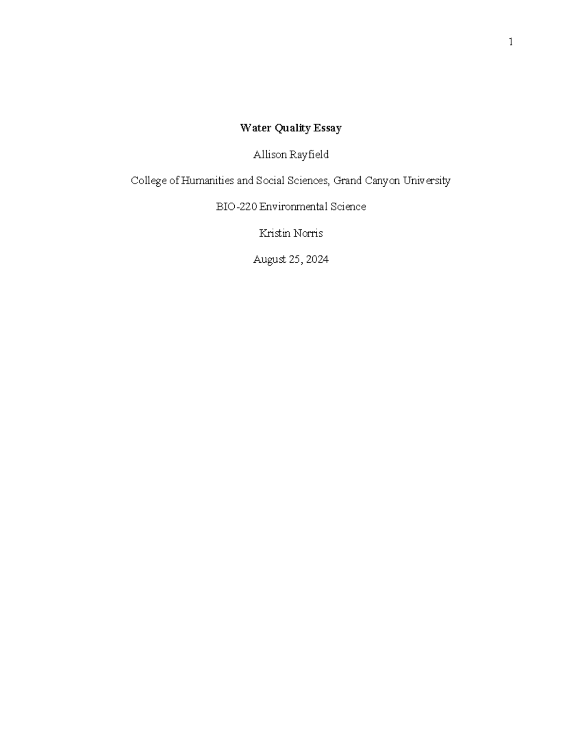 Water Quality Essay - Water Quality Essay Allison Rayfield College of ...