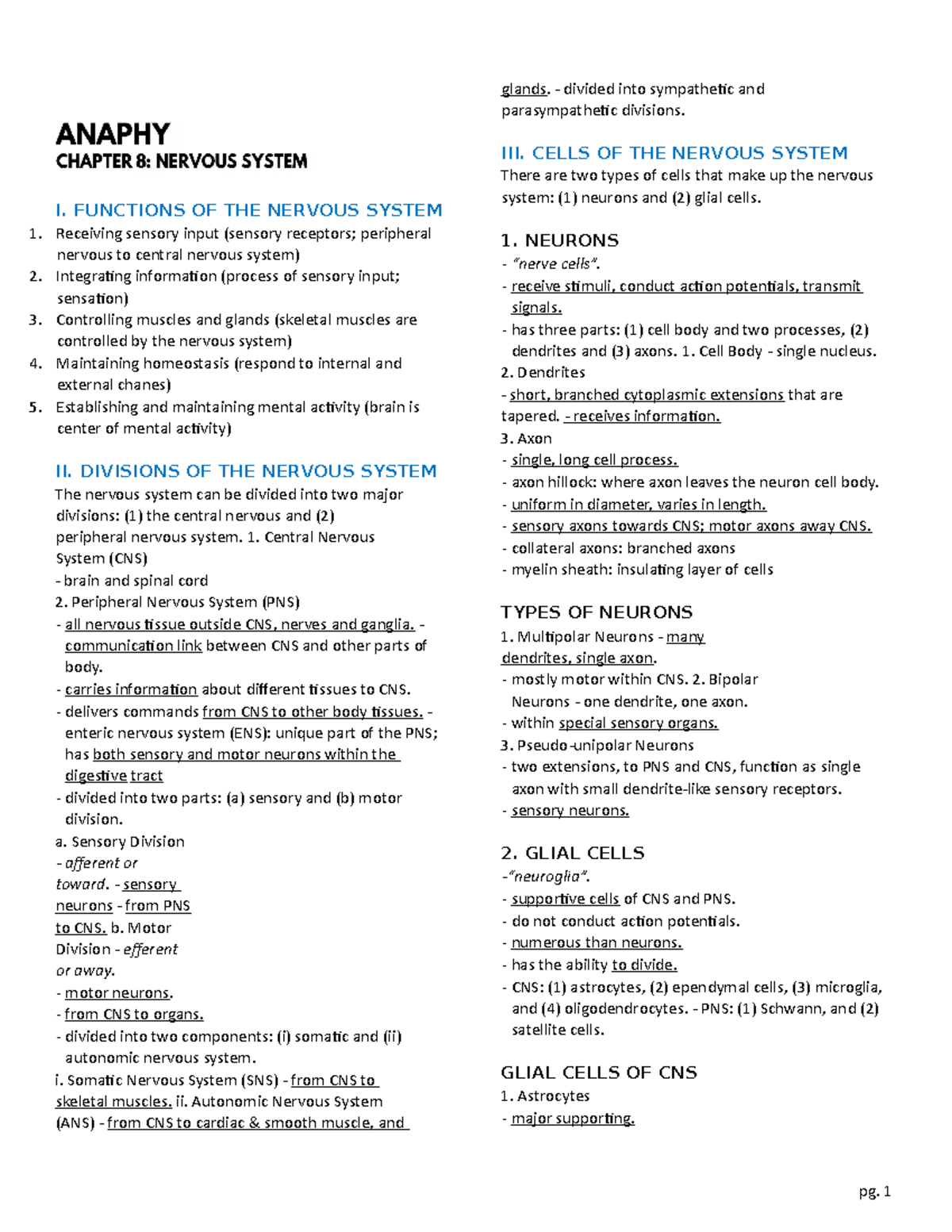Chapter 8 Nervous System - I. FUNCTIONS OF THE NERVOUS SYSTEM Receiving ...