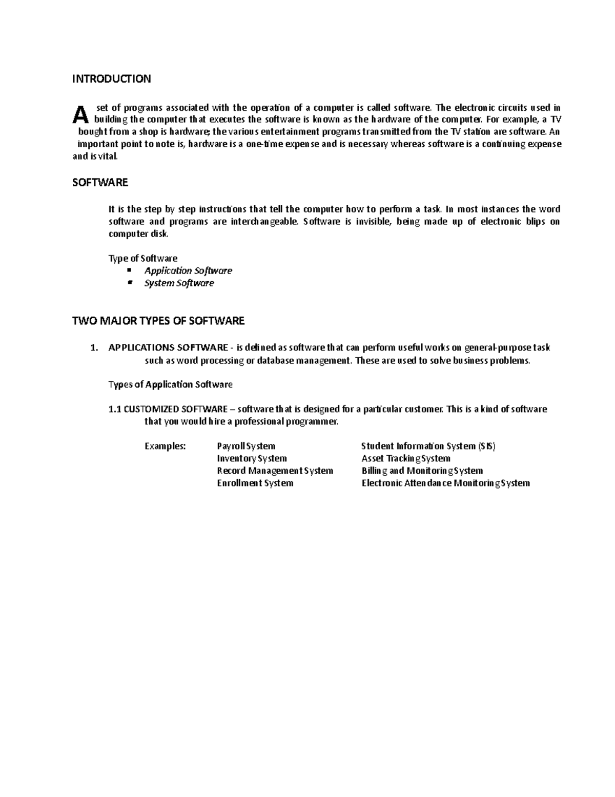 Introduction to software - INTRODUCTION set of programs associated with ...