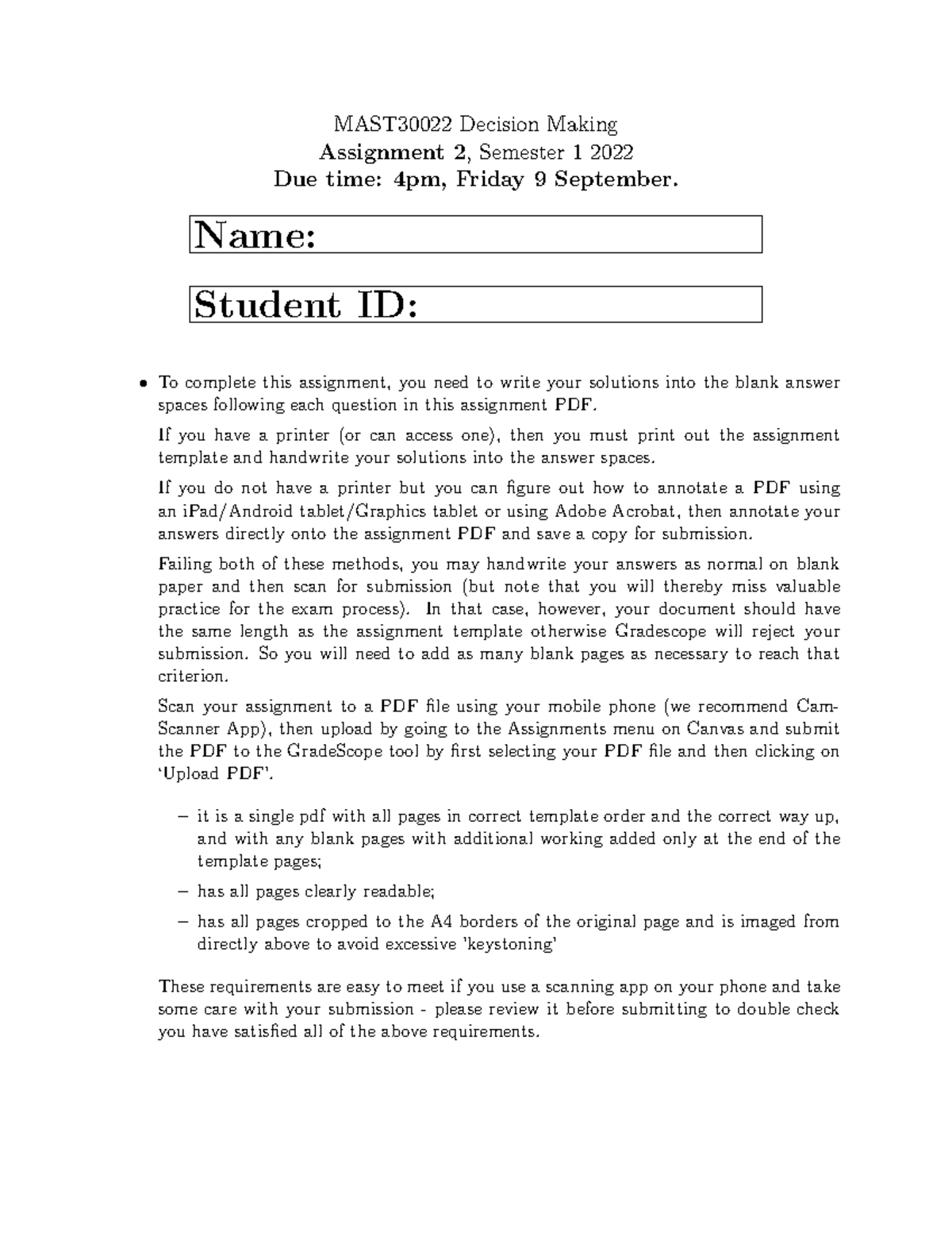 Assignment 2 MAST30002 2022 Canvas - MAST30022 Decision Making Assignment 2, Semester 1 2022 Due ...