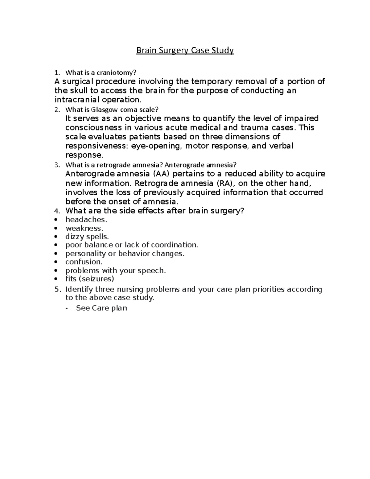 Clinical case study 2 - Brain Surgery Case Study 1. What is a ...
