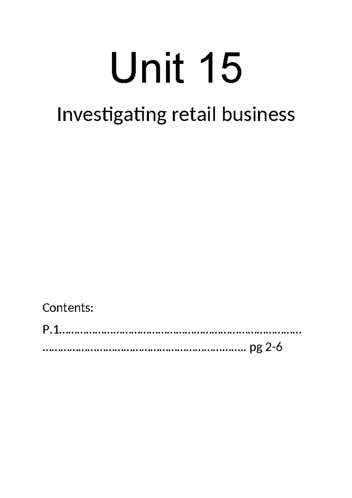 Unit 15 P.1 sample answer - Unit 15 Investigating retail business ...