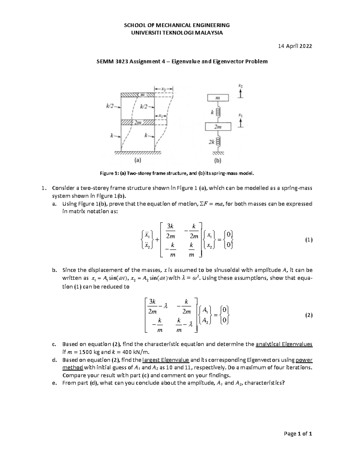 Semm3023-assign 4 - practice tutorial - SCHOOL OF MECHANICAL ENGINEERING UNIVERSITI TEKNOLOGI ...
