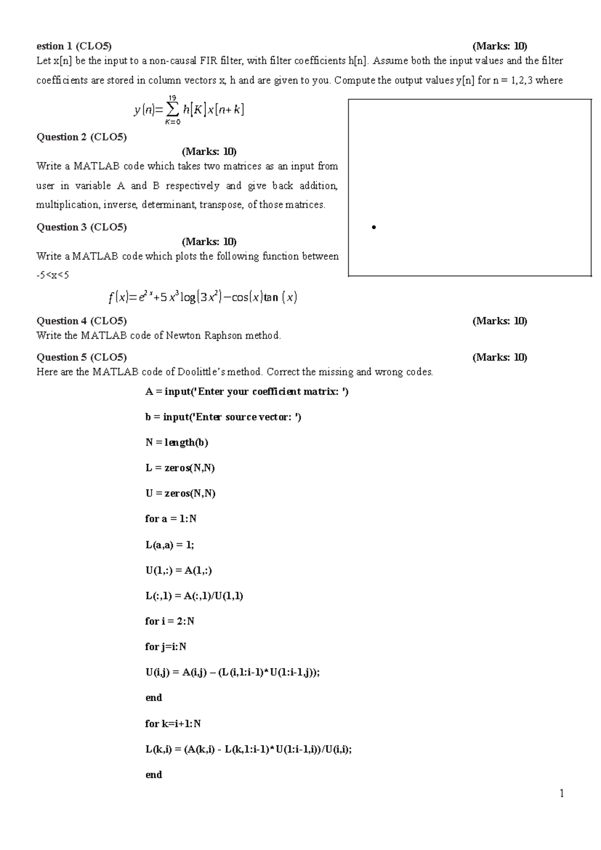 Numerical Analysis Lab - estion 1 (CLO5) (Marks: 10) Let x[n] be the input to a non-causal FIR ...