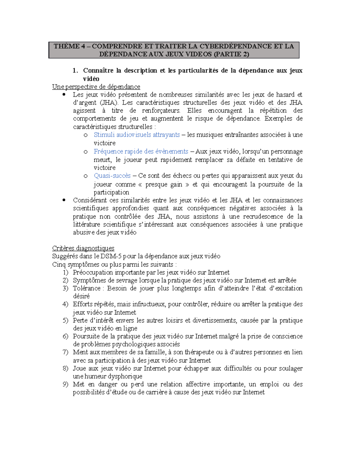 Comprendre et traiter la dépendance aux jeux videos - THÈME 4 ...