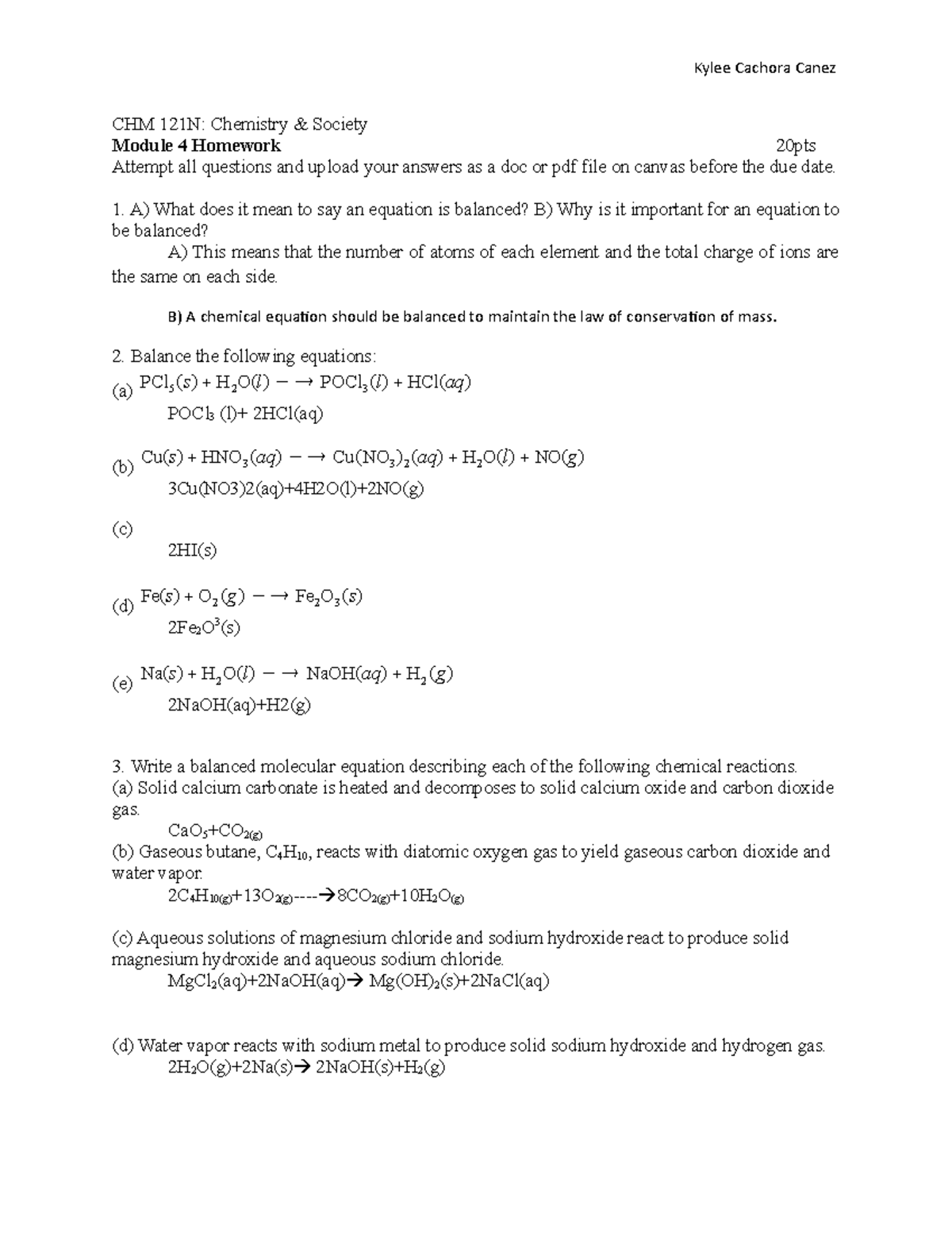 Module 4 Homework Completed - Kylee Cachora Canez CHM 121N: Chemistry ...