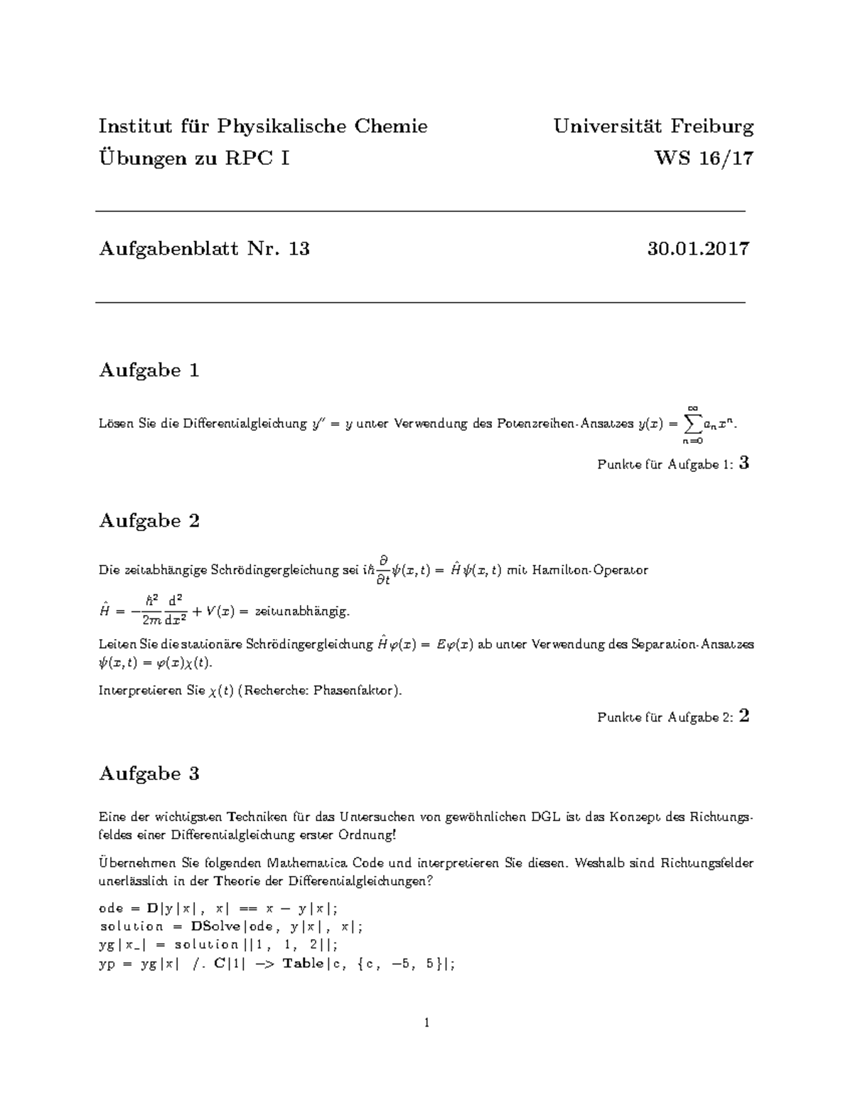 Aufgabenblatt 13 - Institut f ̈ur Physikalische Chemie Universit ̈at Freiburg Ubungen zu RPC I ̈ ...