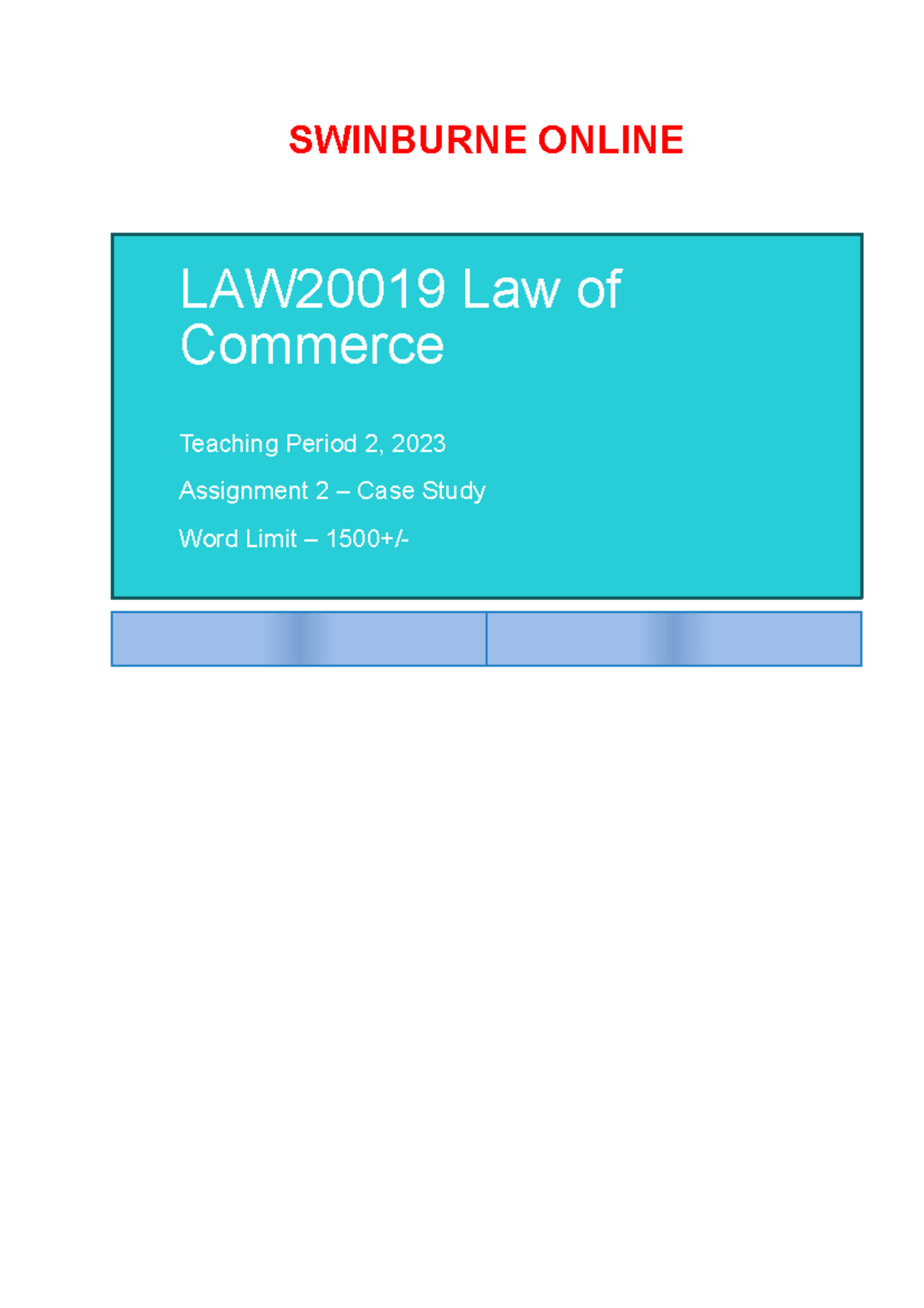 LAW2001 9 Assessment 2 - Assignment 2 - Case Study - SWINBURNE ONLINE ...