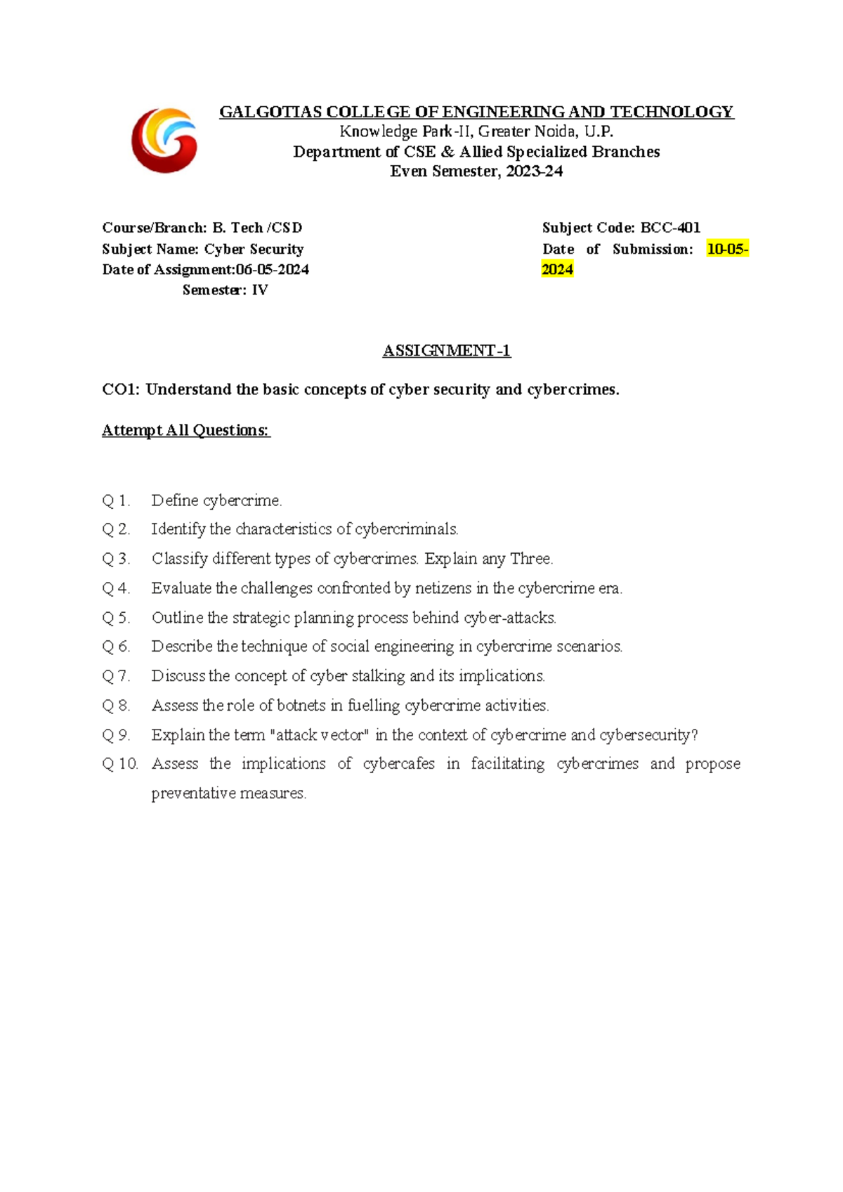 CS Assignment-1 cyber security - GALGOTIAS COLLEGE OF ENGINEERING AND TECHNOLOGY Knowledge Park ...