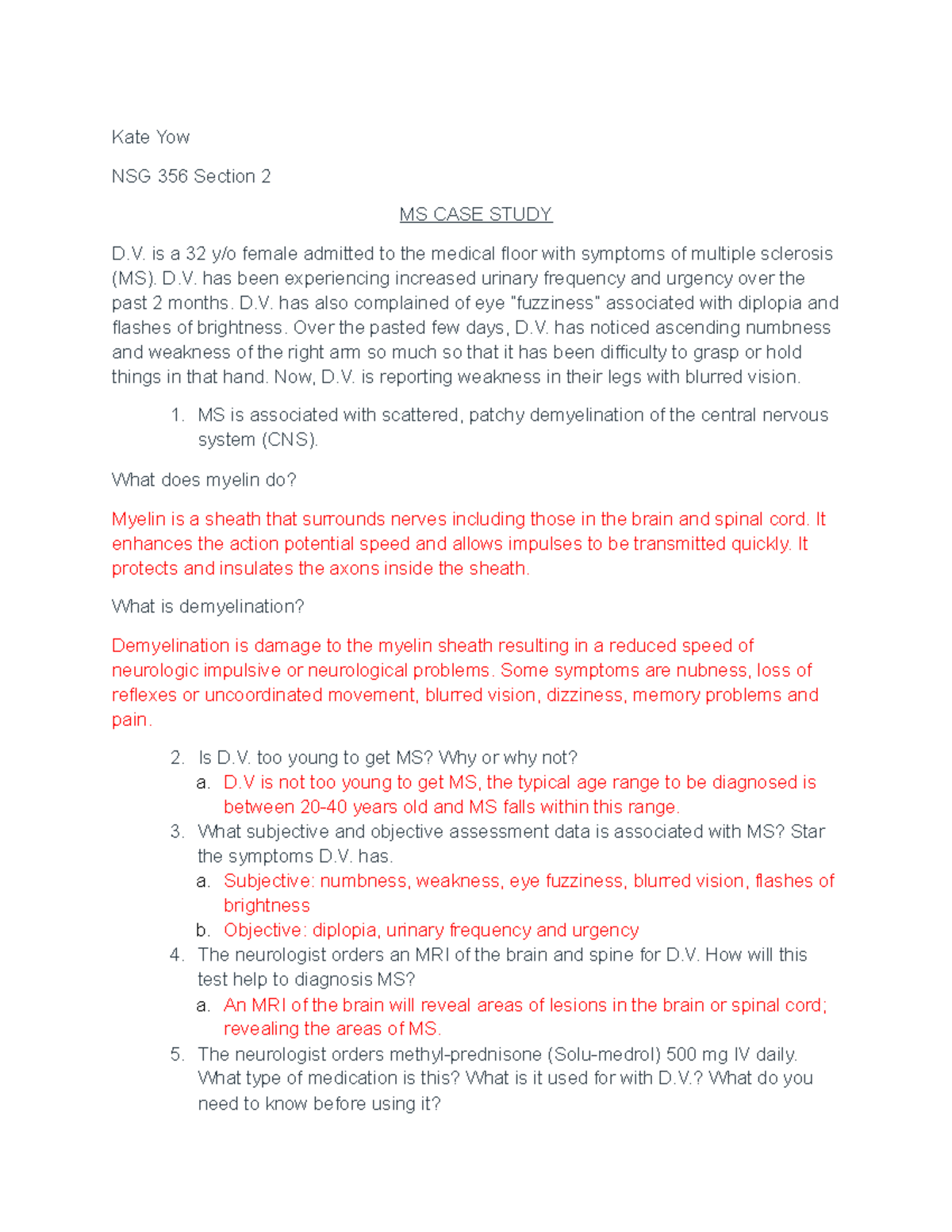 Multiple Sclerosis case study - Kate Yow NSG 356 Section 2 MS CASE ...