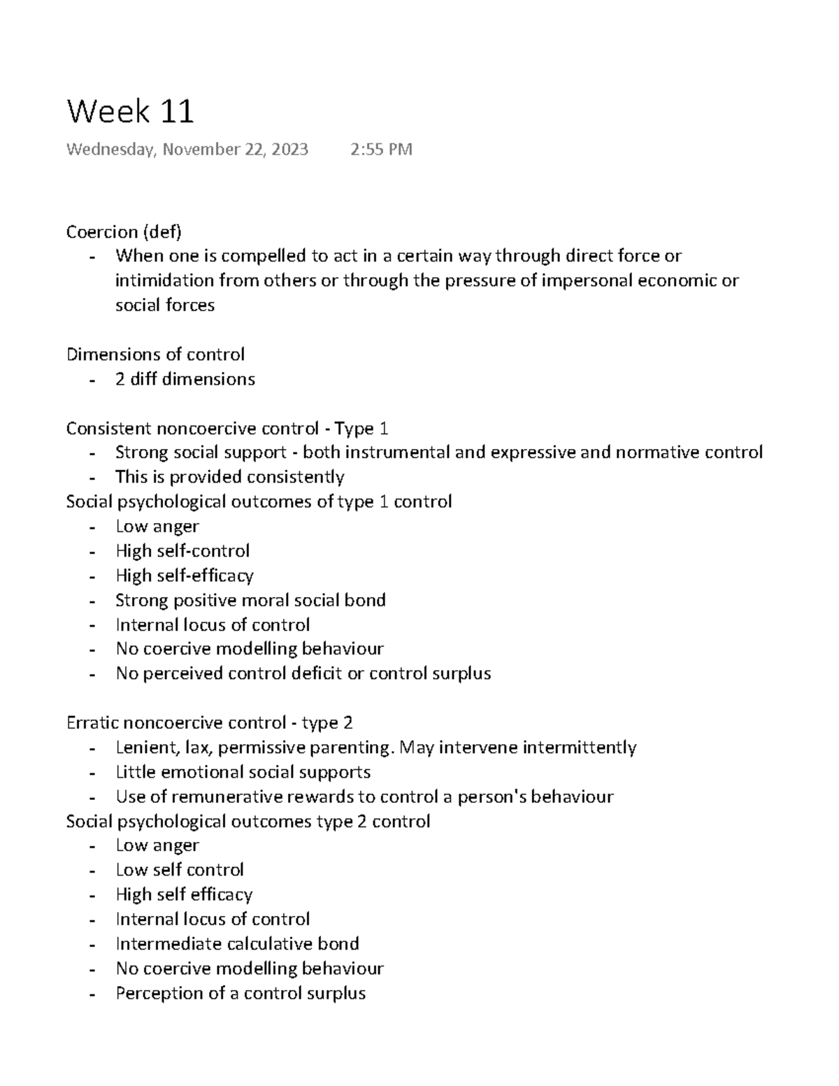 Week 11 - week 11 lecture - Coercion (def) When one is compelled to act in a certain way through ...