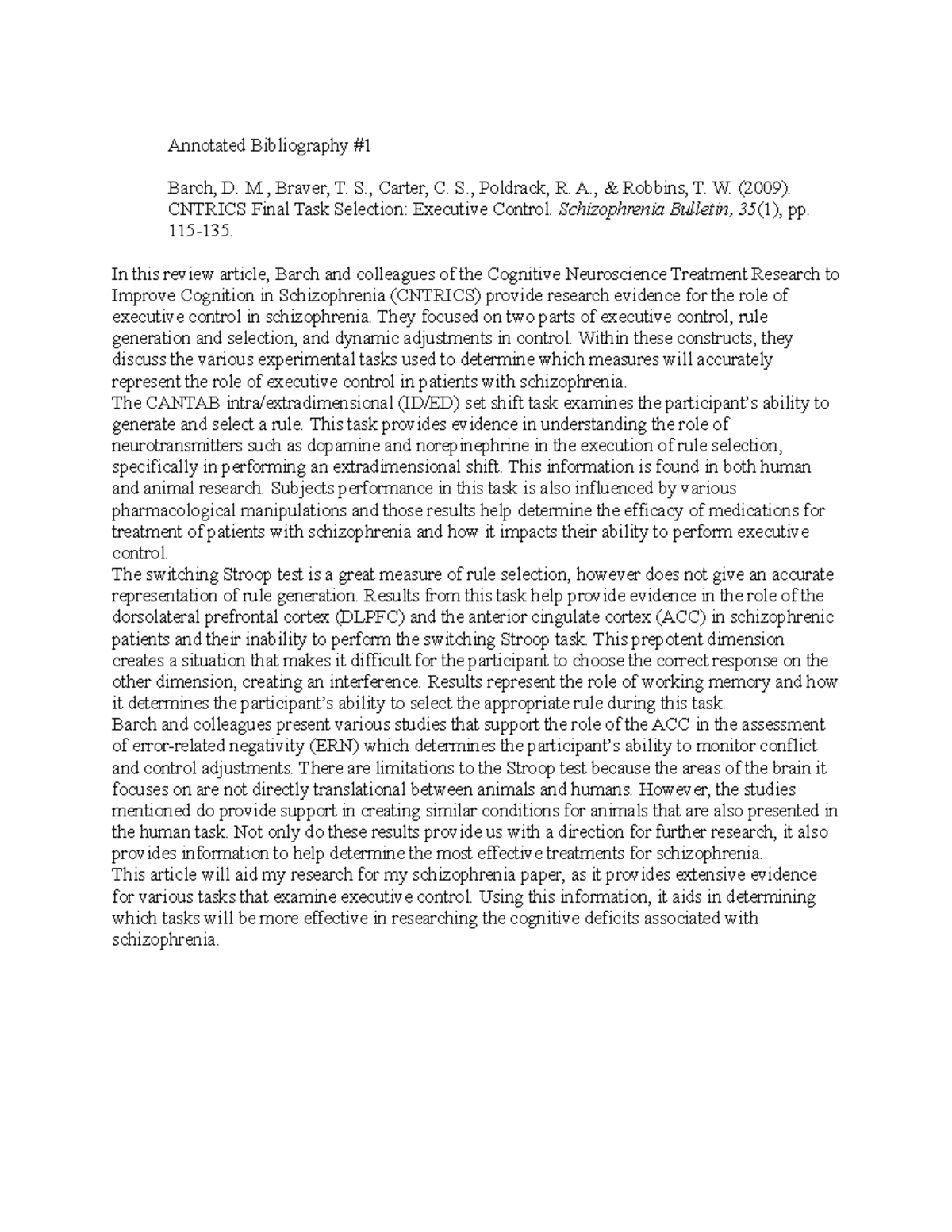 Annotated Bib1 - Annotated Bibliography # Barch, D. M., Braver, T. S., Carter, C. S., Poldrack ...