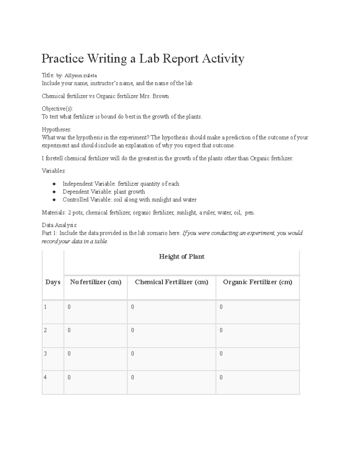 Practice Writing a Lab Report Activity - Brown Objective(s): To test ...