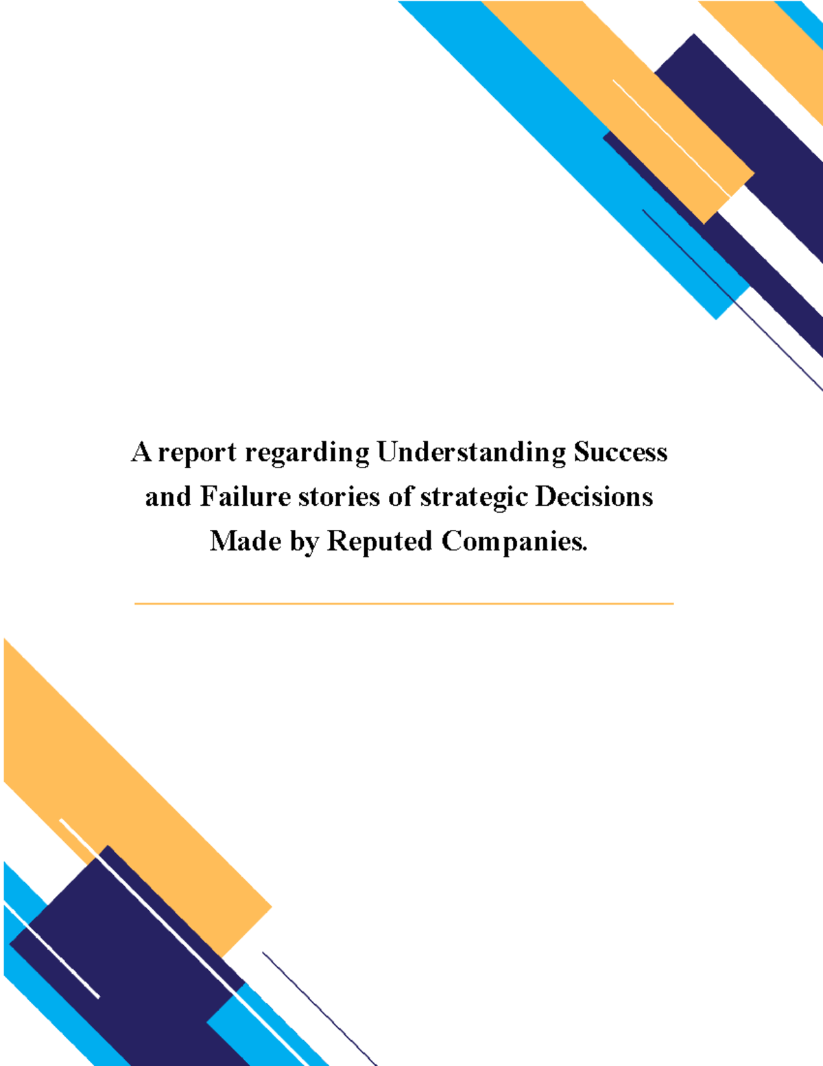 Strategicmanagemet - success and failure story lessons learned - A ...