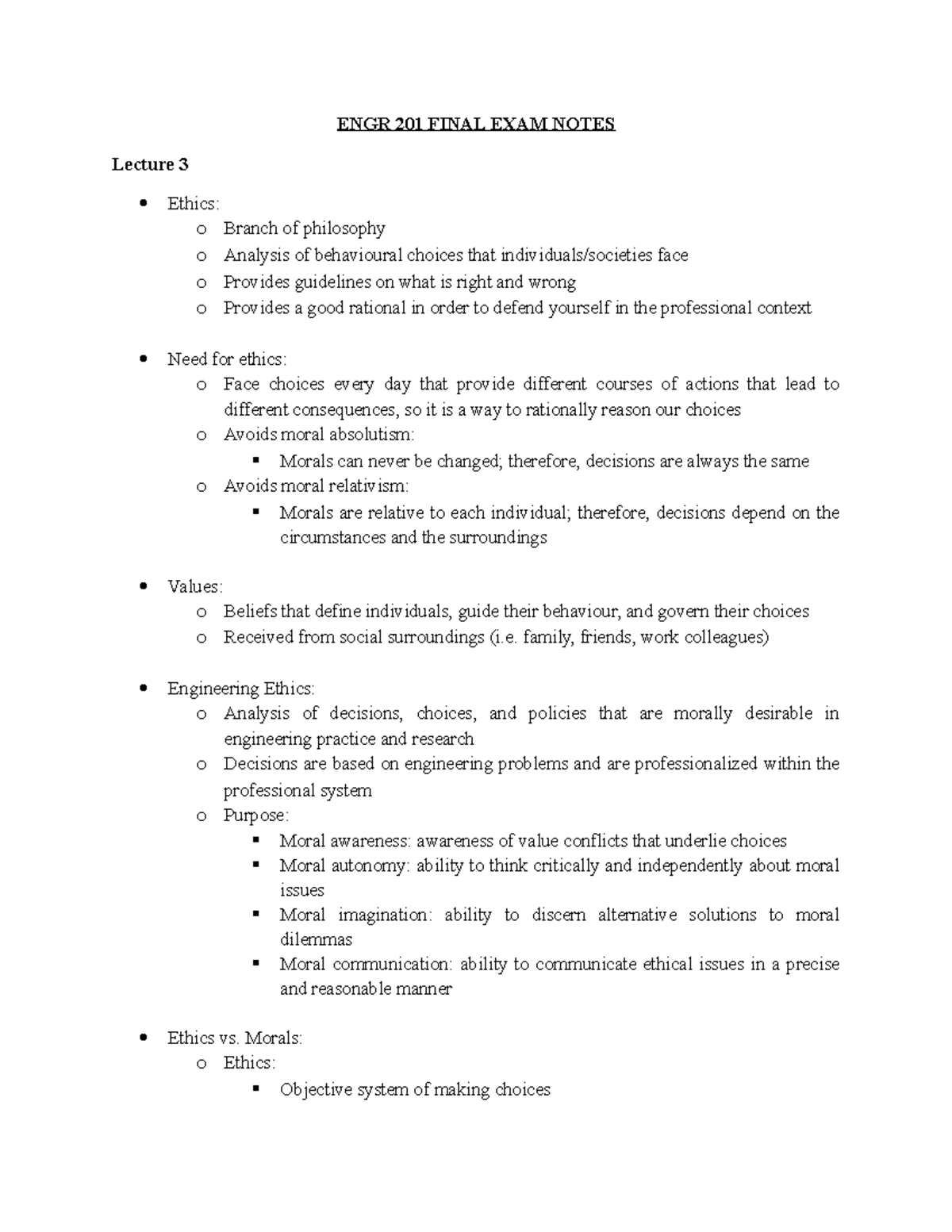ENGR 201 - Final Notes 2 - ENGR 201 FINAL EXAM NOTES Lecture 3 Ethics ...