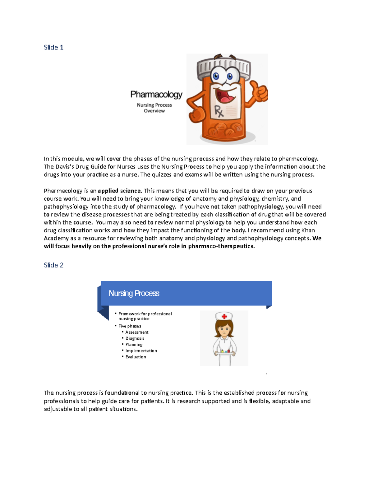 1 Pharmacology Nursing Process Overview Notes - Slide 1 In this module ...
