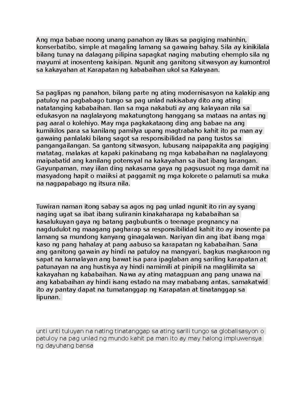 Ang mga babae noong unang panahon ay madalas nasa bahay lamang - Ang ...