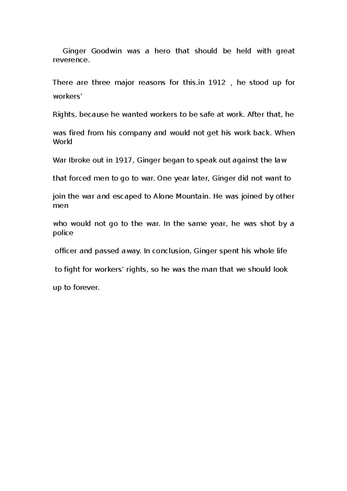 Ginger Goodwin was a hero that should be held with great reverence ...