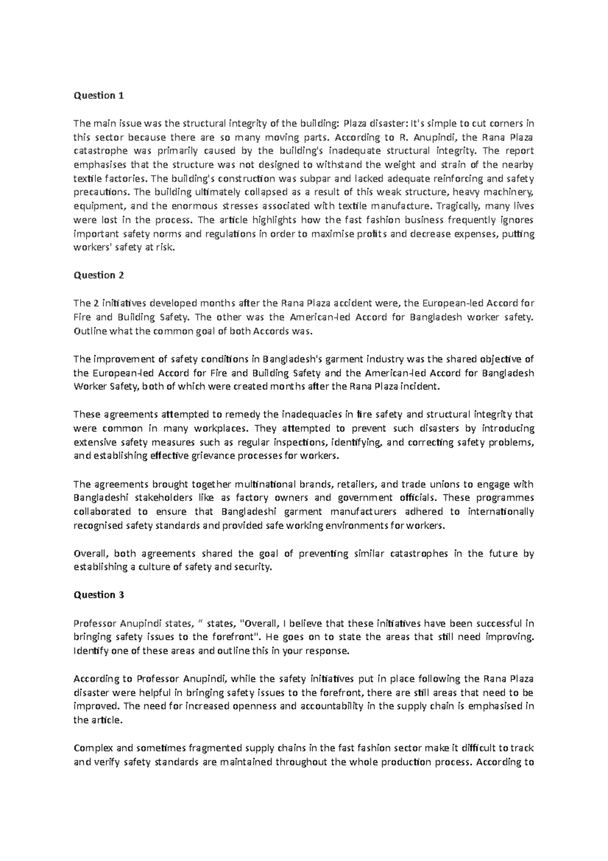 Tutorial questions - week 12 - Question 1 The main issue was the structural integrity of the ...