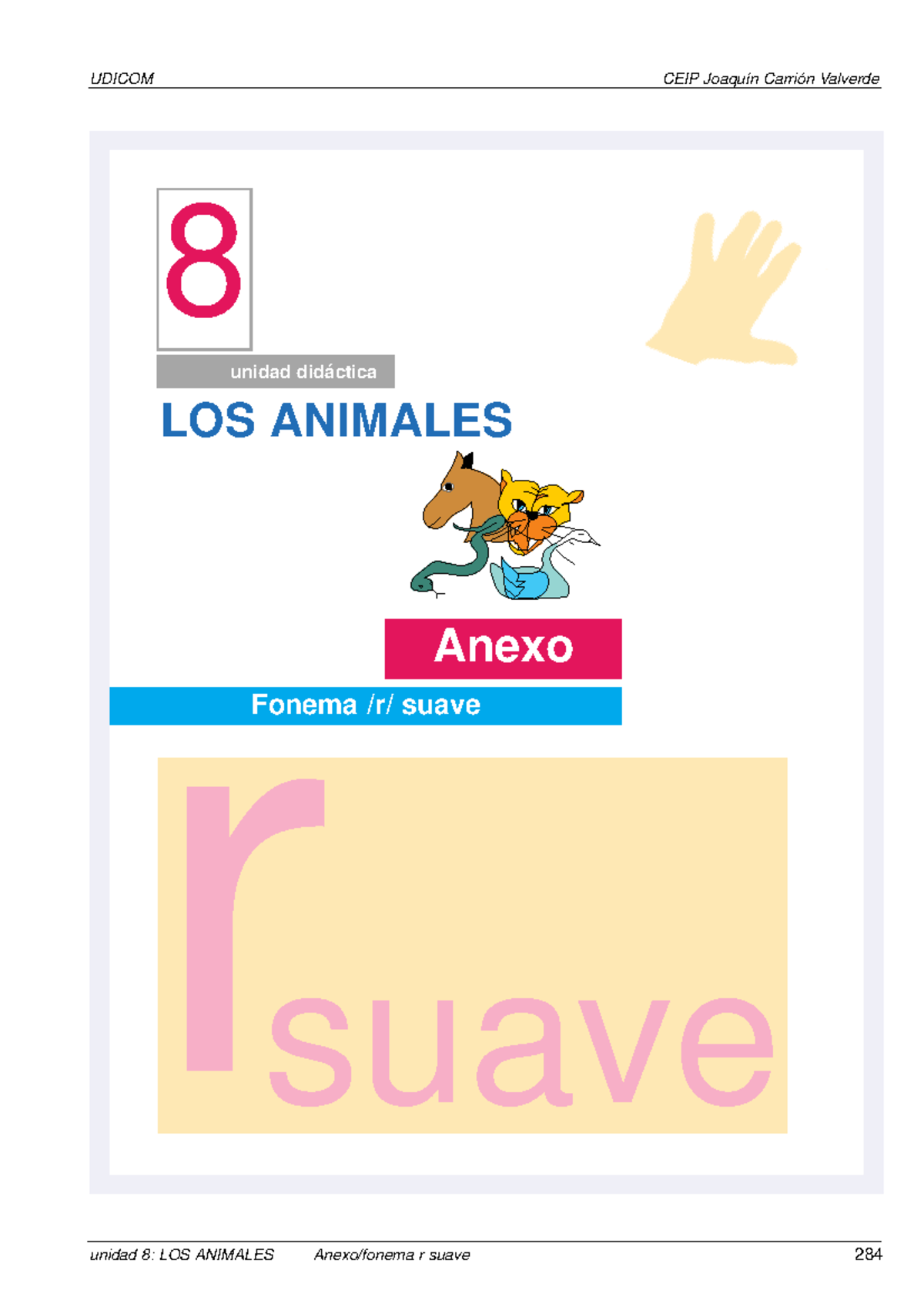 Fonema r suave - 8 Fonema /r/ suave unidad didáctica ####### LOS ...