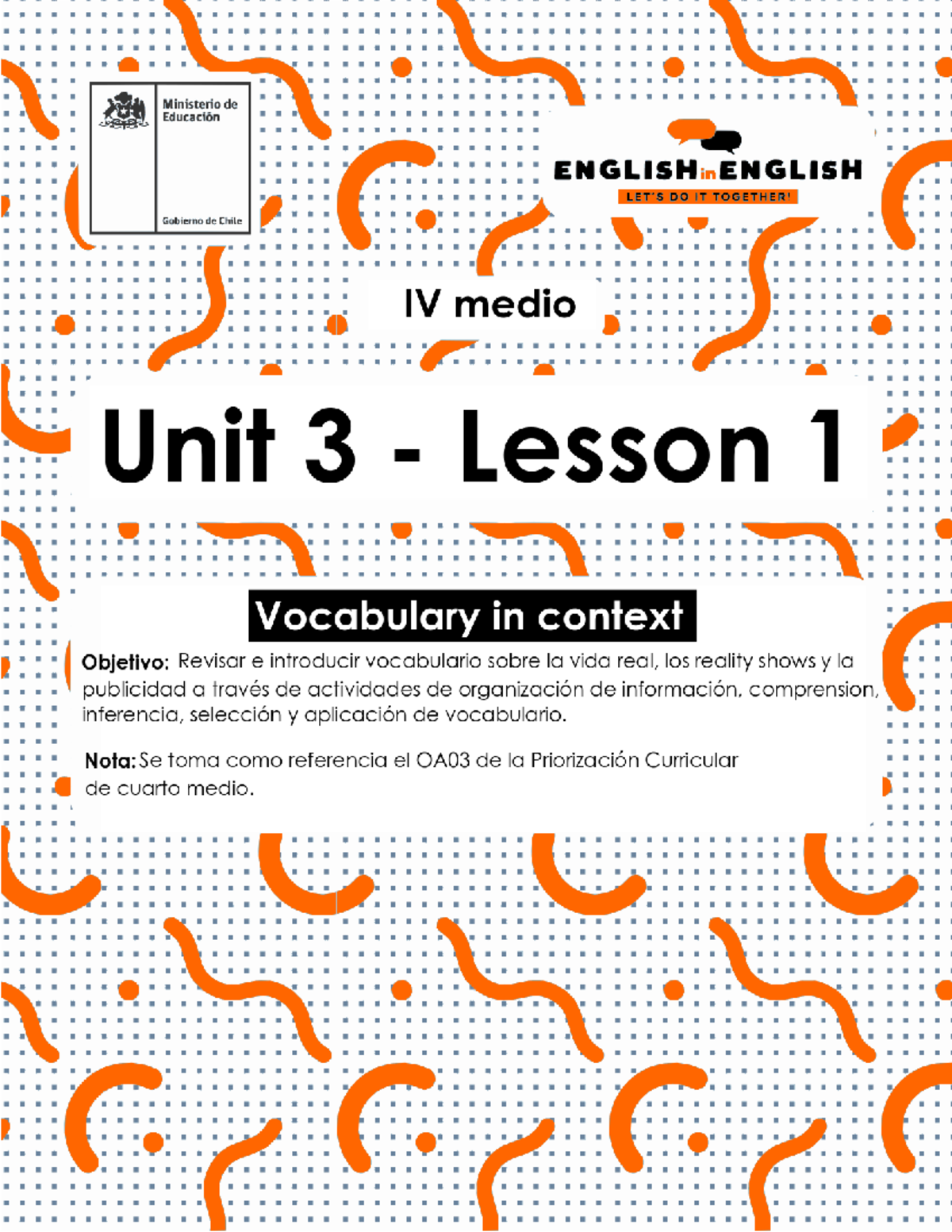IV medio Unit 3 lesson 1 Nueva-1 - UNIT 3 LESSON 1 ÚTILES Texto del ...