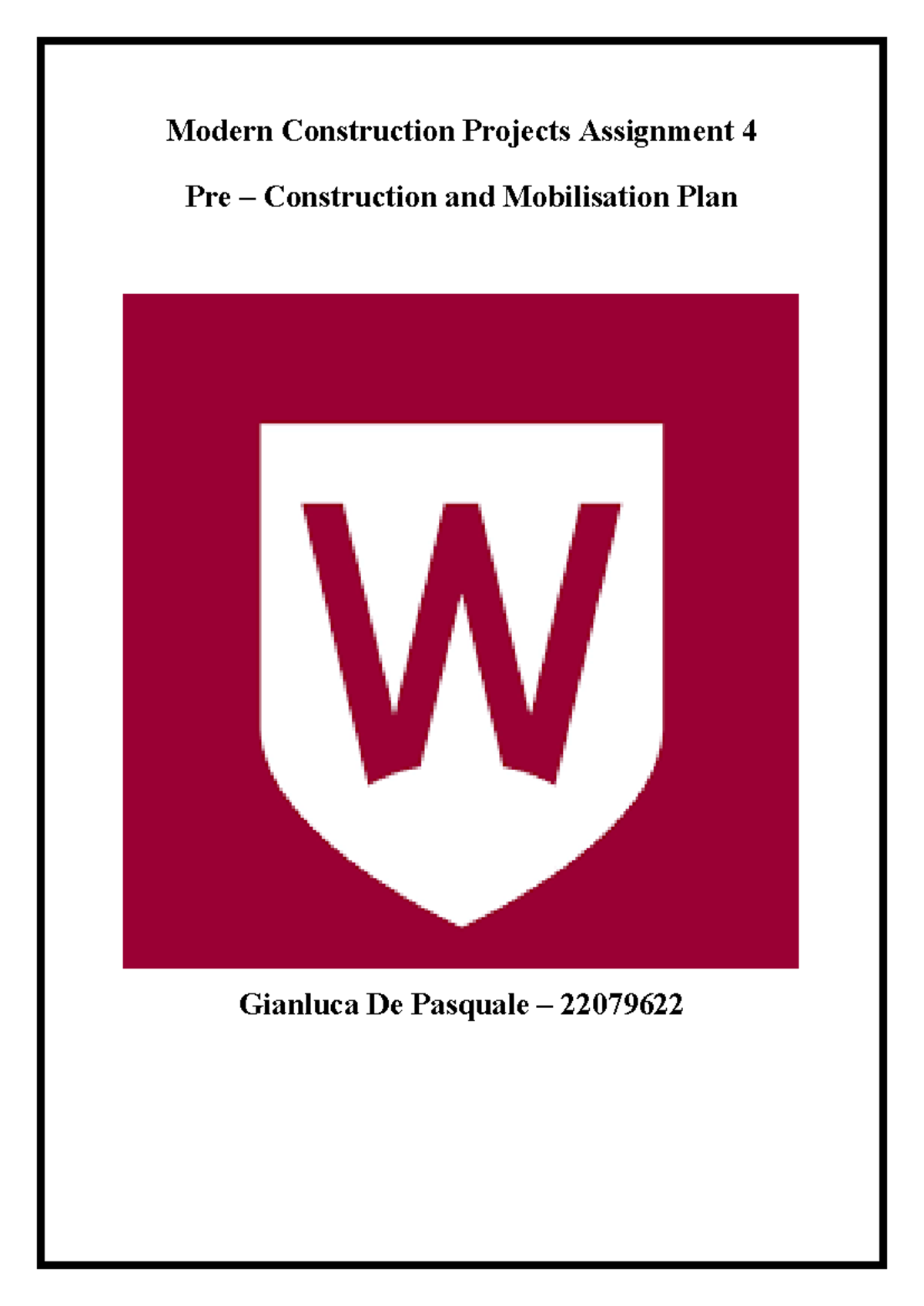 2024 MCP Assessment 4 Pre-Construction and Mobilisation Plan - Modern ...