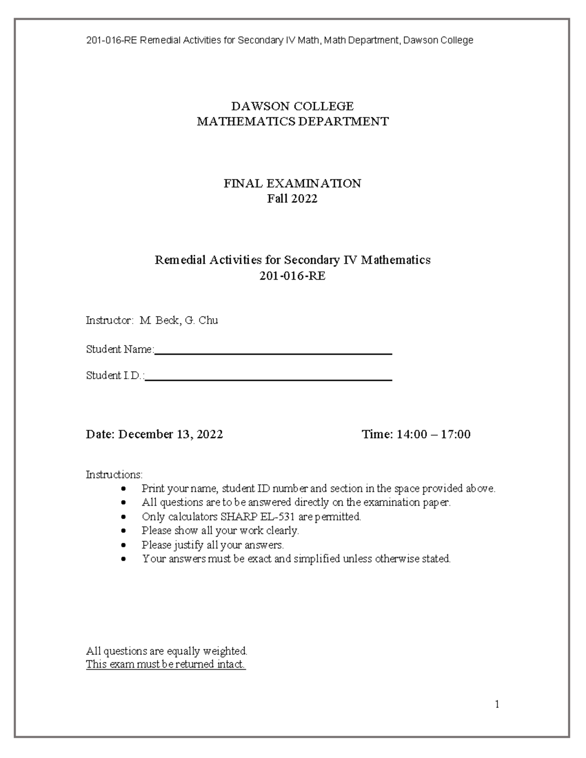 201 016 RE Fall2022 - old exam - DAWSON COLLEGE MATHEMATICS DEPARTMENT ...