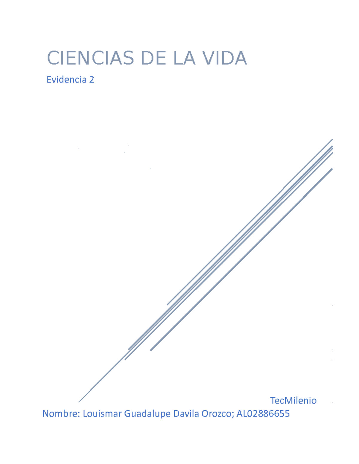 Evidencia 2 Ciencias de la vida Louismar - CIENCIAS DE LA VIDA ...