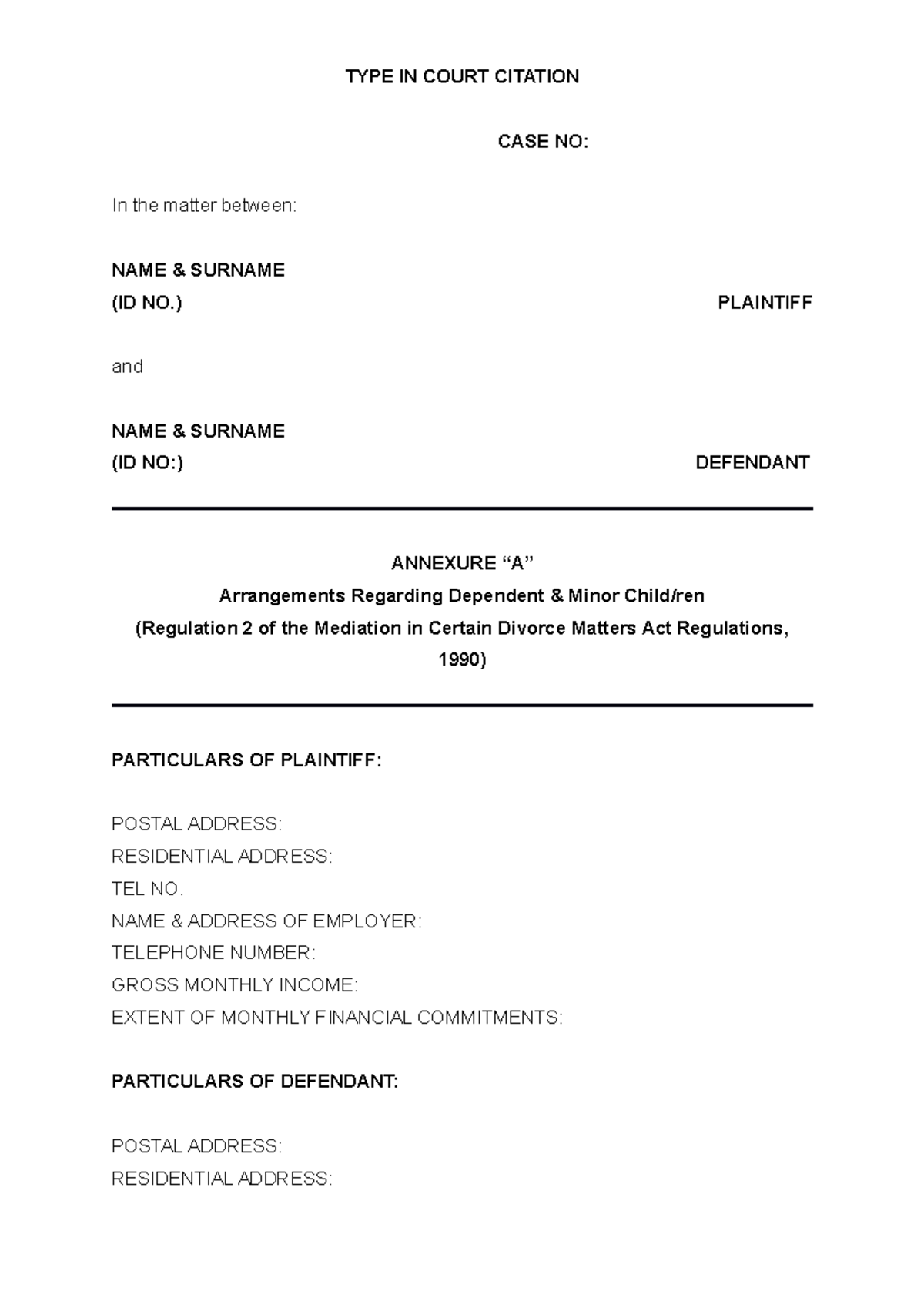 Annexure A Template - law clinic - TYPE IN COURT CITATION CASE NO: In ...