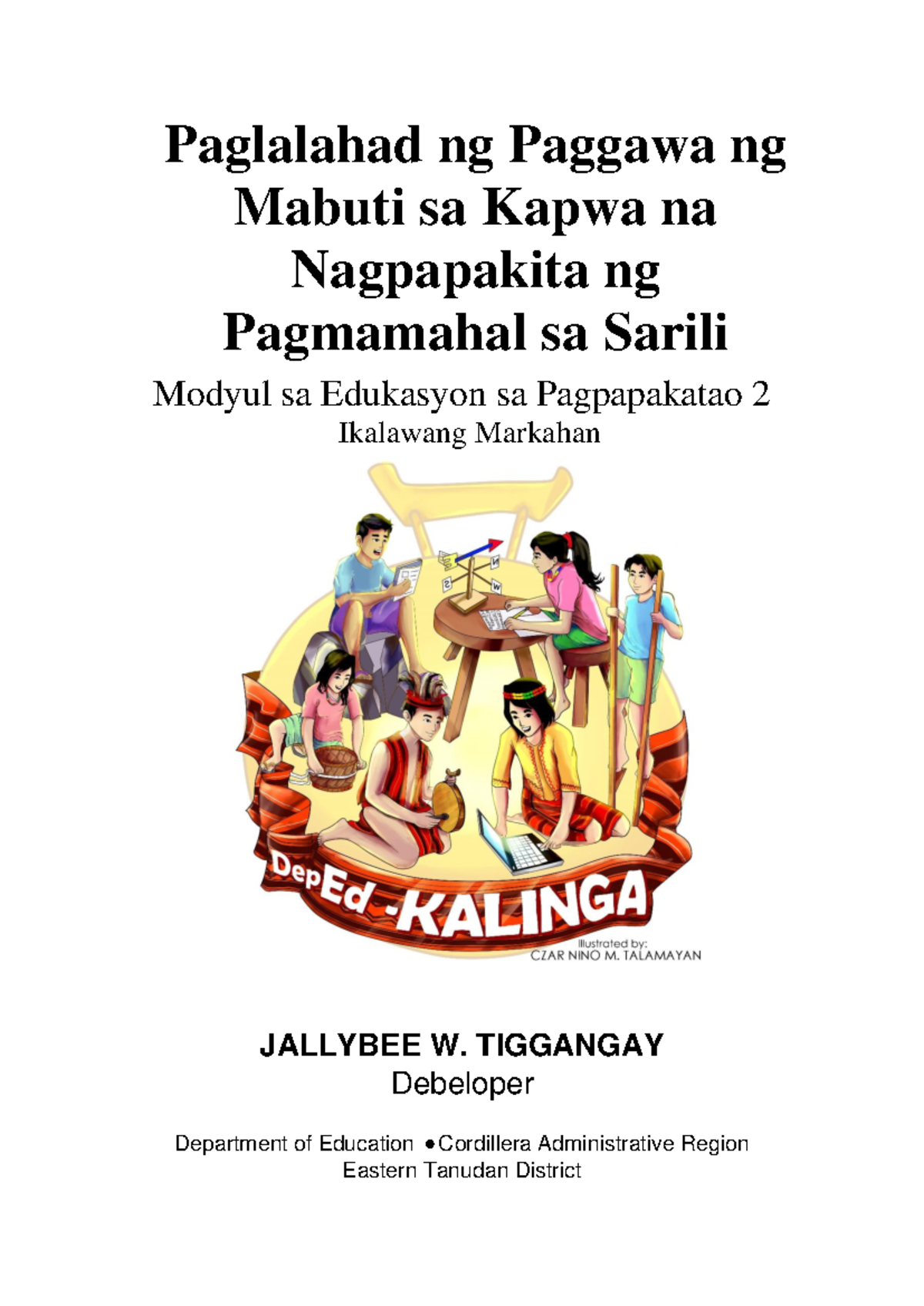 Passed 1171-13-21 Melcs Kalinga Paglalahad ng Paggawa ng Mabuti sa ...