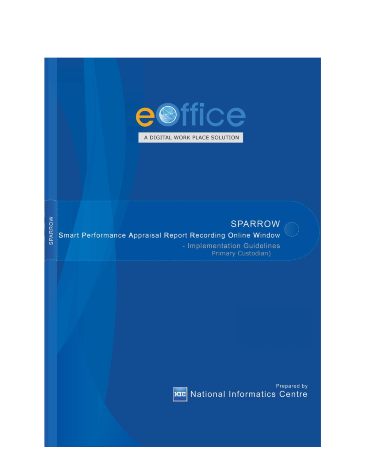 E APAR ( Sparrow) Manual - Primary PAR Custodian - Table of Contents 2 ...