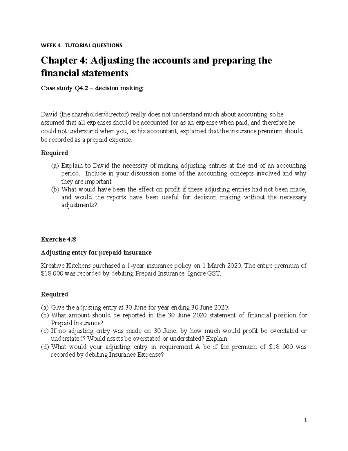 Week 4 Tutorial Questions - Introduction to accounting and financial ...