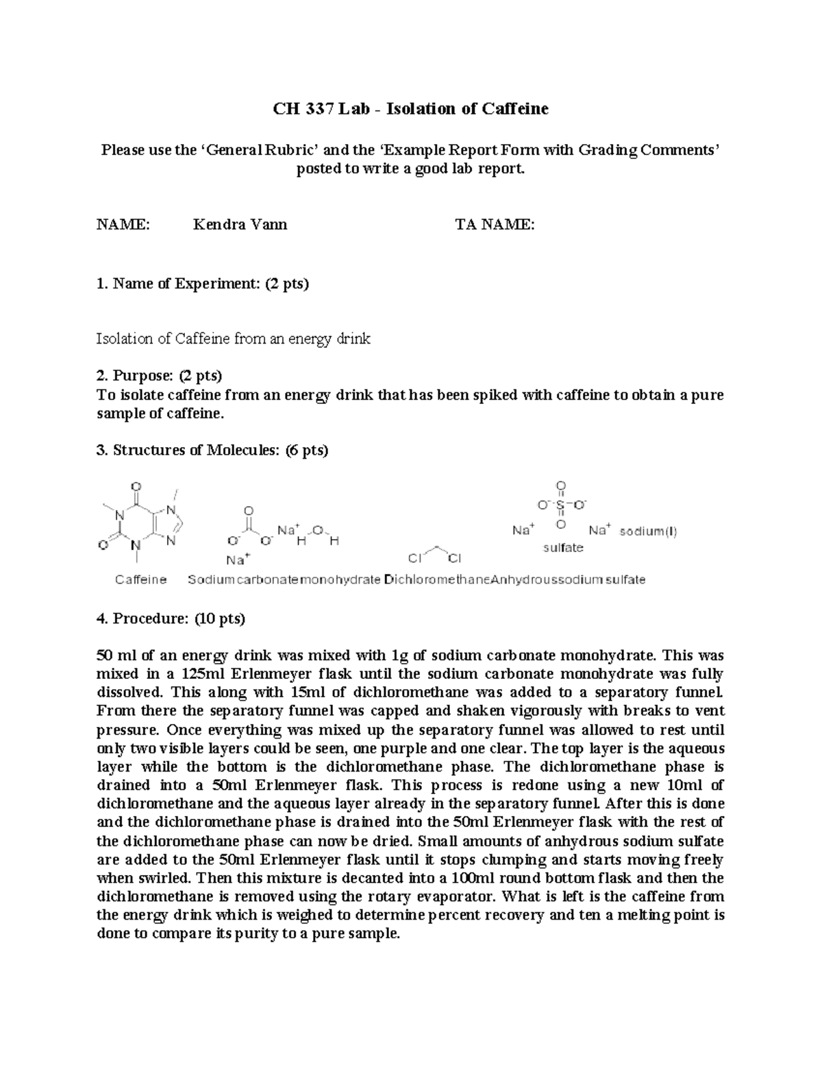 CH 337 Lab Report Form - Isolation of Caffeine-2 - CH 337 Lab ...
