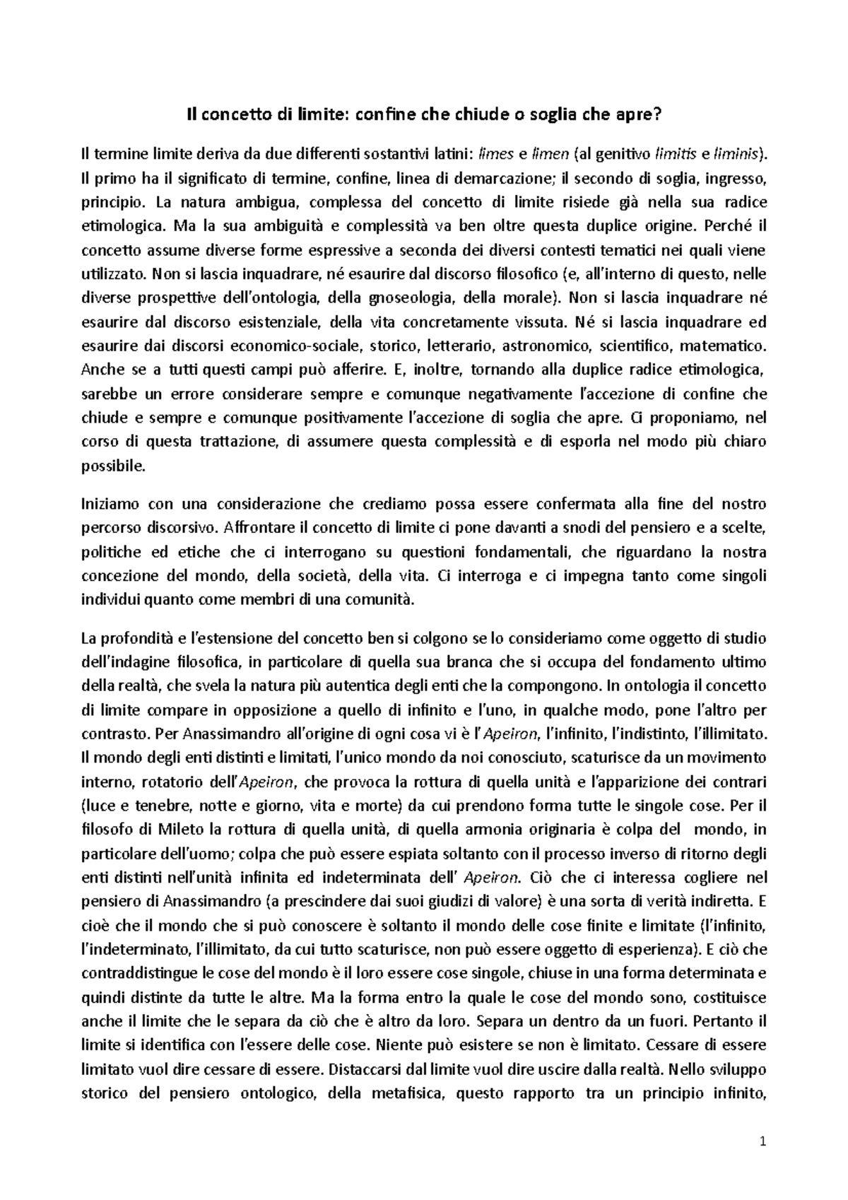 Il concetto di limite - Il primo ha il significato di termine, confine ...