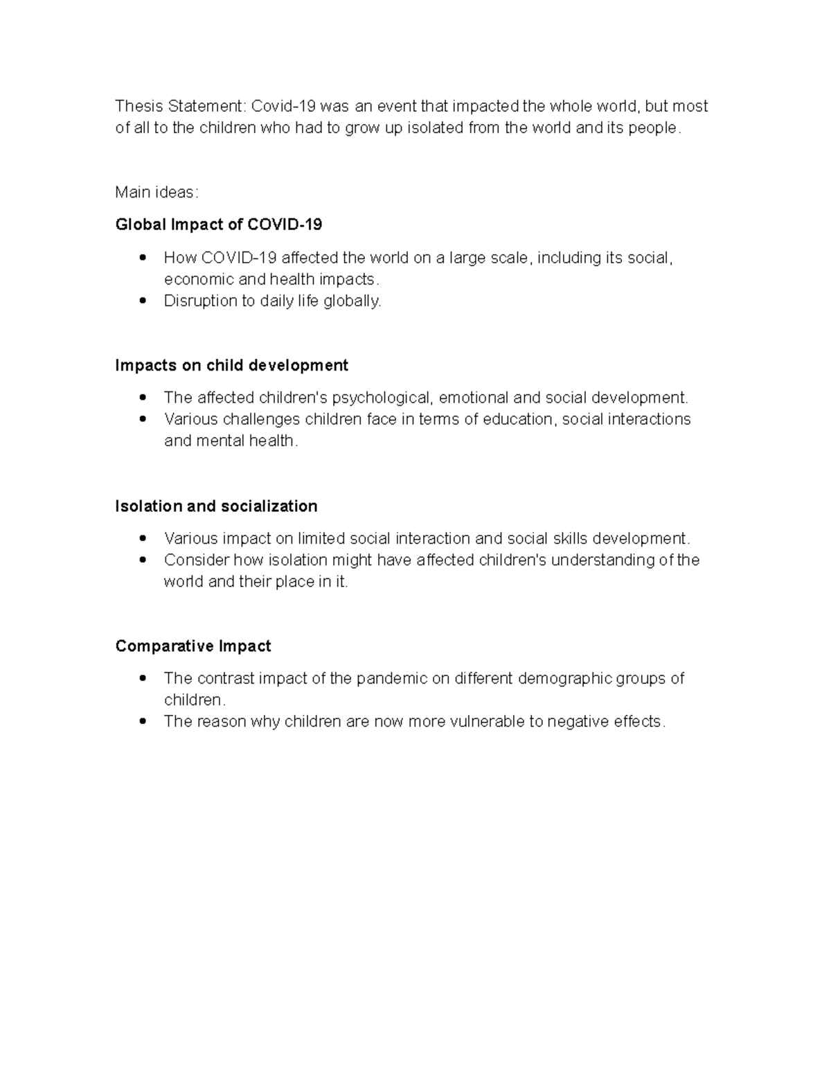 DAFG Creating Your Working Outline - Thesis Statement: Covid-19 was an ...