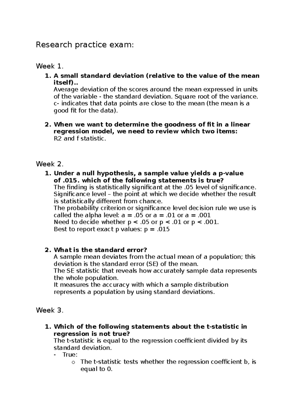 Research exam practice questions - Research practice exam: Week 1. 1. A ...