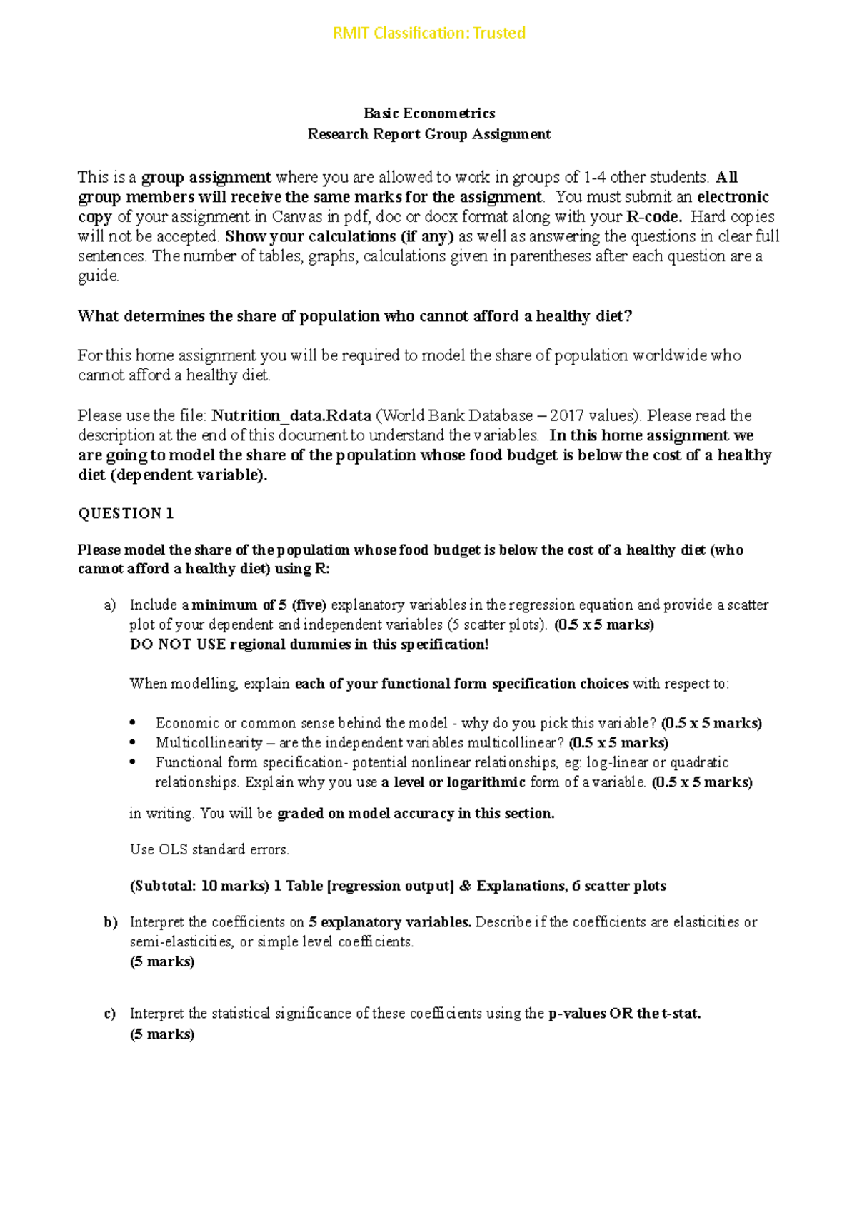 RR Group Assignment MELB ECON1066 2250 - Basic Econometrics Research Report Group Assignment ...