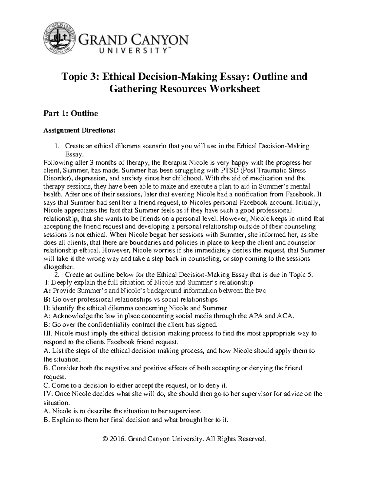 BHS-320.R.T3Outline Gathering Resources Worksheet - Topic 3: Ethical Decision-Making Essay ...