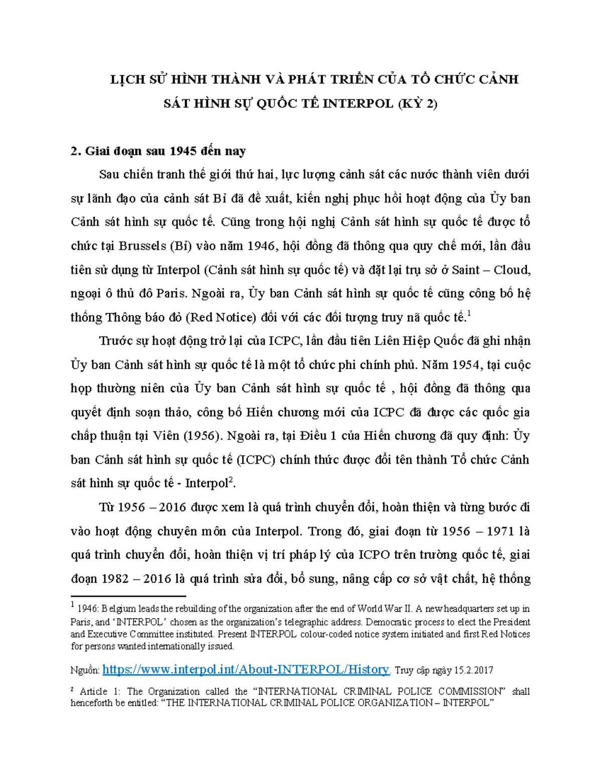 Li ch sư hi nh tha nh va pha t triê n cu a tô chư c ca nh sa t hi nh sư quô c tê interpol - LỊCH ...