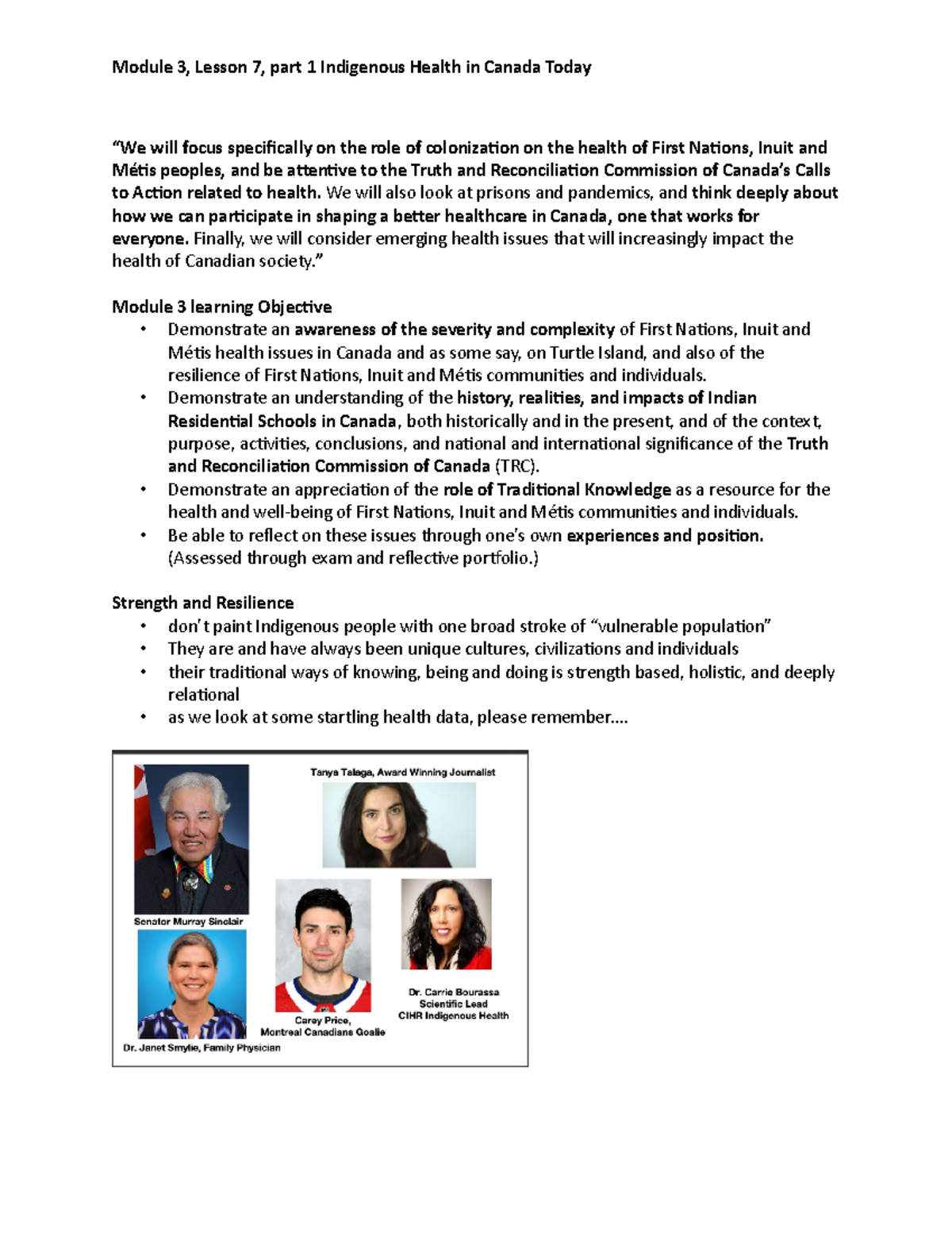 Module 3, Lesson 7, part 1 Indigenous Health in Canada Today - “We will ...