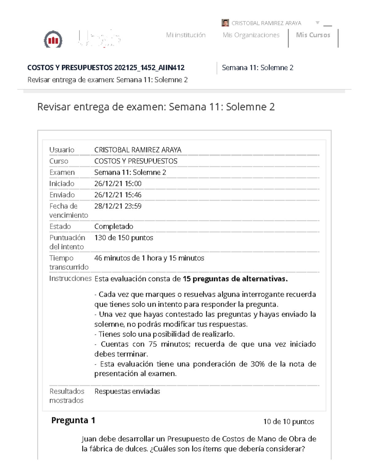 Revisar entrega de examen Semana 11 Solemne 2 – 202125 - COSTOS Y PRESUPUESTOS 202125_1452 ...