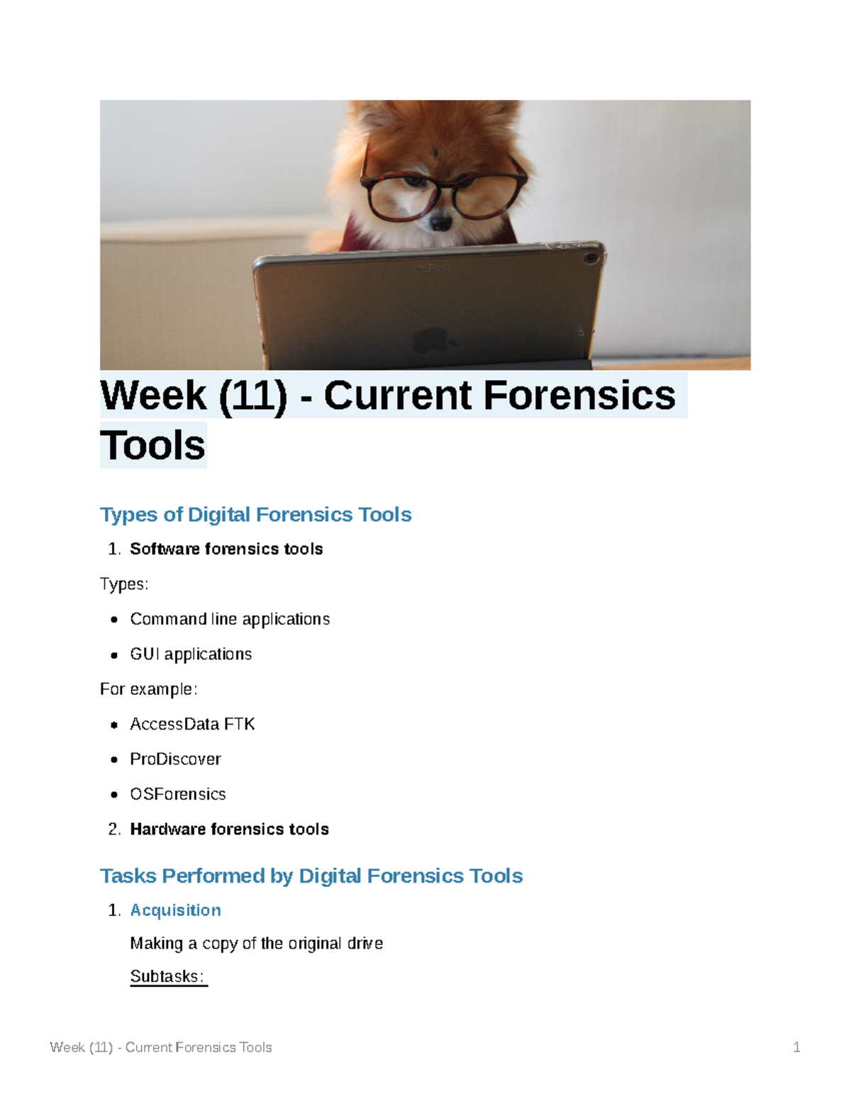 Week (11) - Current Forensics Tools - Week (11) - Current Forensics Tools Types of Digital ...