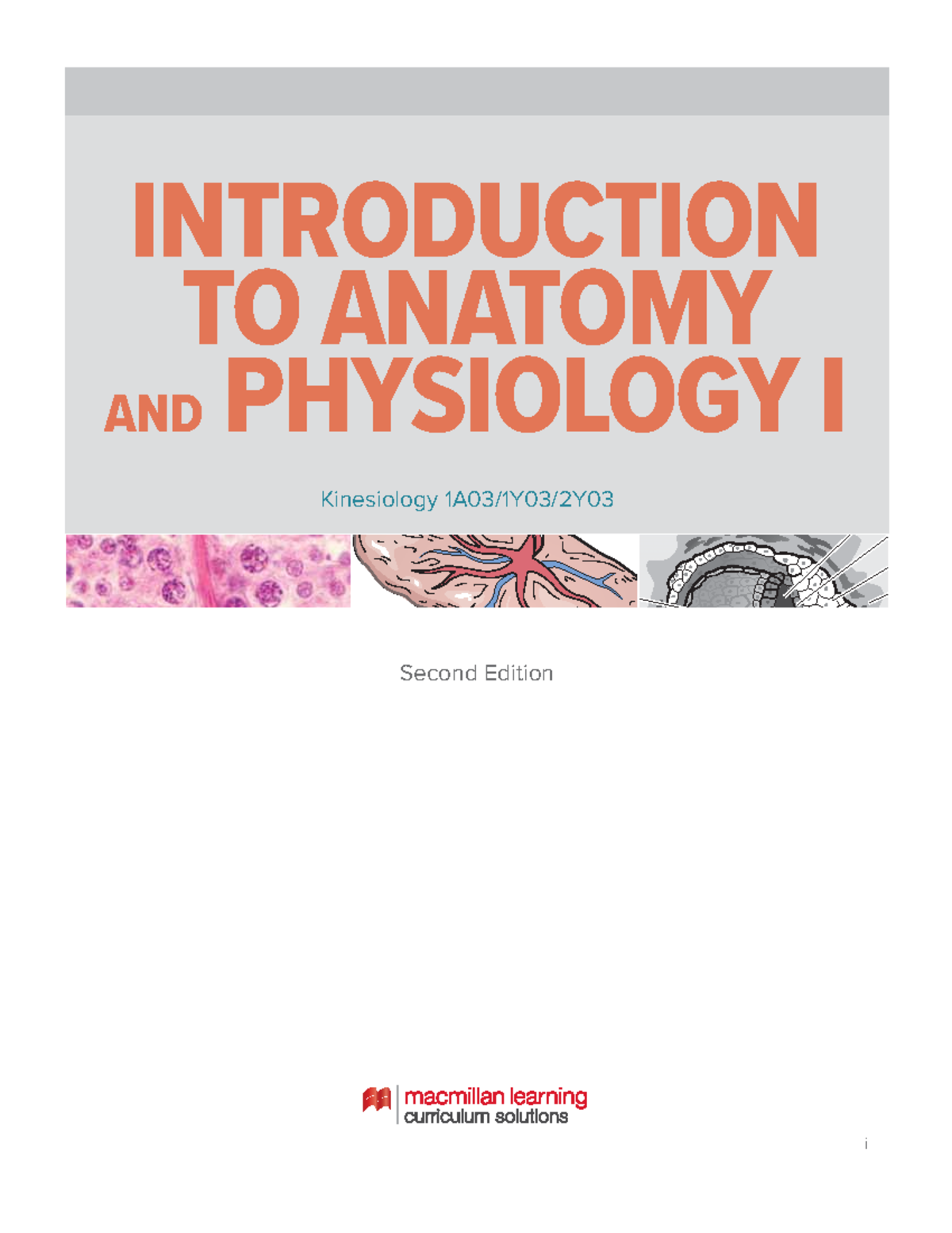 Lab 1 - PHYSIOLOGY AND ANATOMY - KIN 1A03 - i INTRODUCTION TO ANATOMY ...
