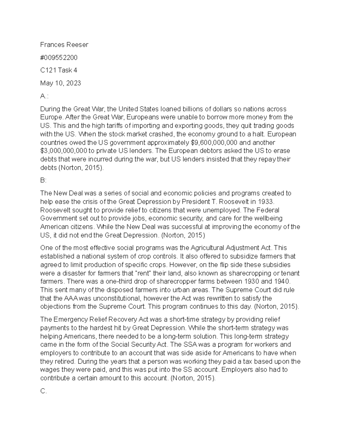 US History Task 4 - Passed - Frances Reeser C121 Task 4 May 10, 2023 A ...