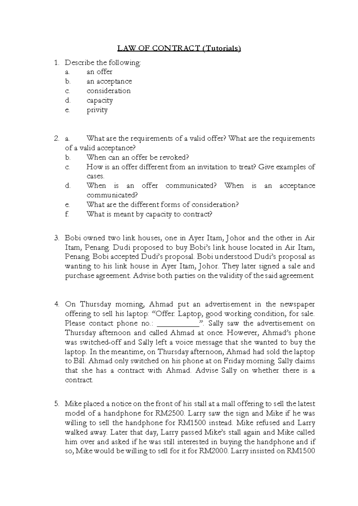 Chpt 8 Law of Contract (Tutorial) - LAW OF CONTRACT (Tutorials) Describe the following: a. an ...