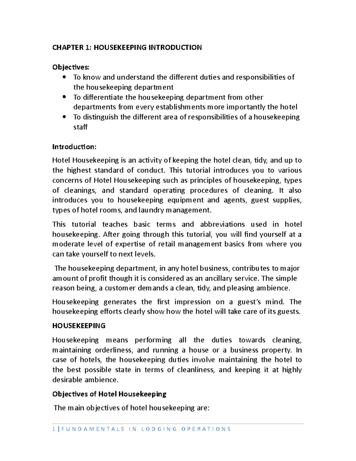 Fundamentals IN Lodging Operations - CHAPTER 1: HOUSEKEEPING INTRODUCTION Objectives: To know ...