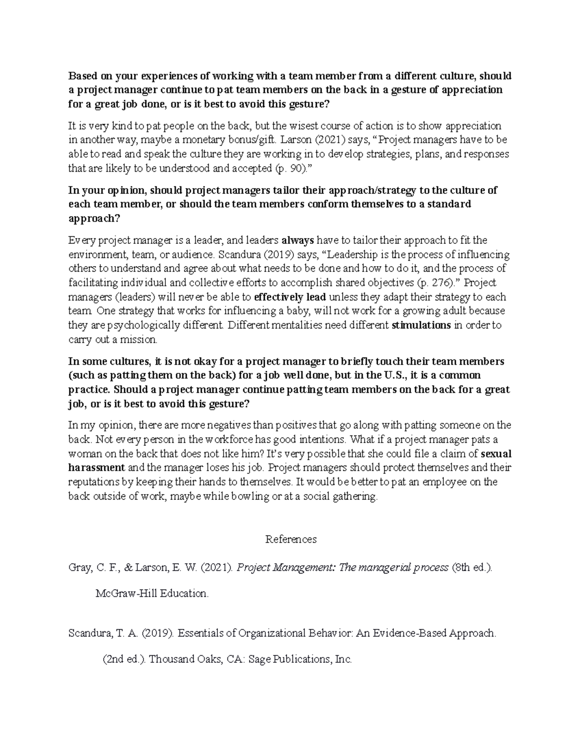 M2D1 When to Lead and When to Manage - Based on your experiences of working with a team member ...