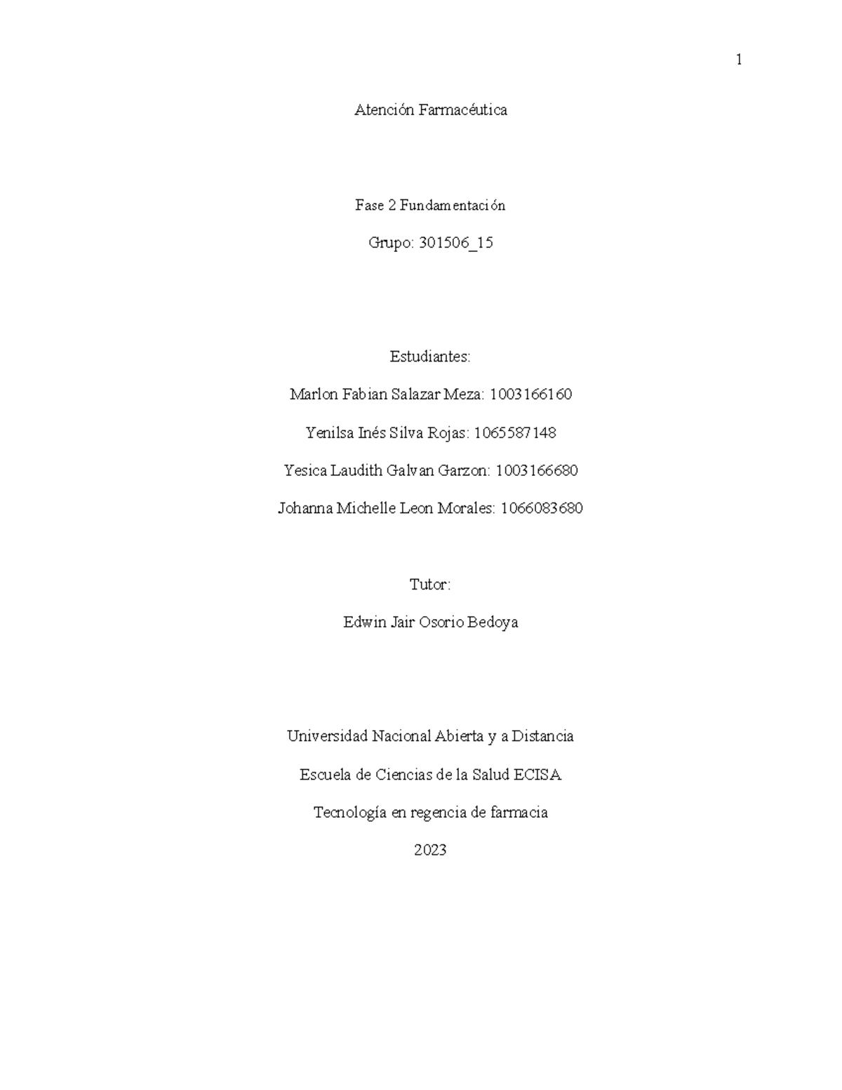 Fase 2 Fundamentación Grupo 301506 15 - Atención Farmacéutica Fase 2 ...